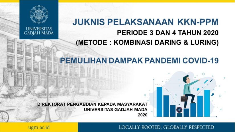 JUKNIS PELAKSANAAN KKN-PPM UGM PERIODE 3 DAN 4 TAHUN 2020 – kkn.ugm.ac.id